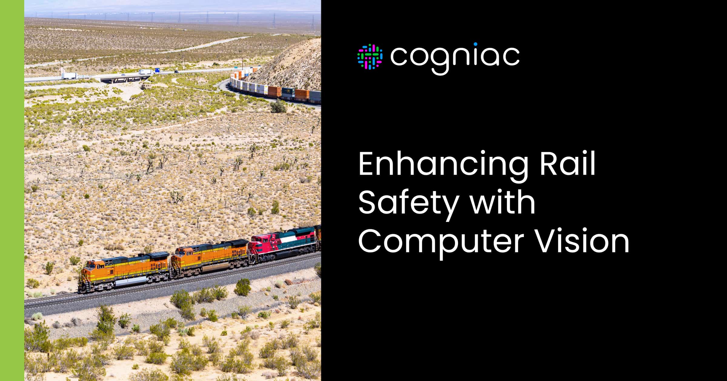 Cogniac Computer Vision Enhances Rail Safety and Innovation
